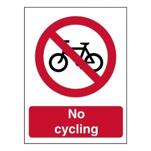 No Cycling Prohibition Signs